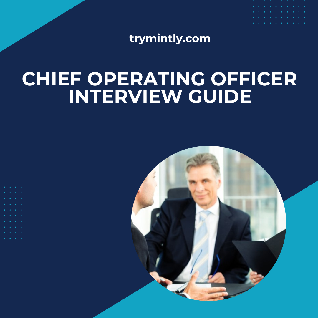 The Complete Guide to COO Interview Questions - Mintly