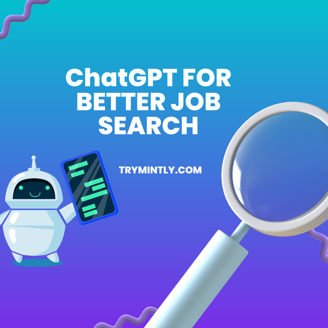 9 ChatGPT Tips for better Job Search - Mintly