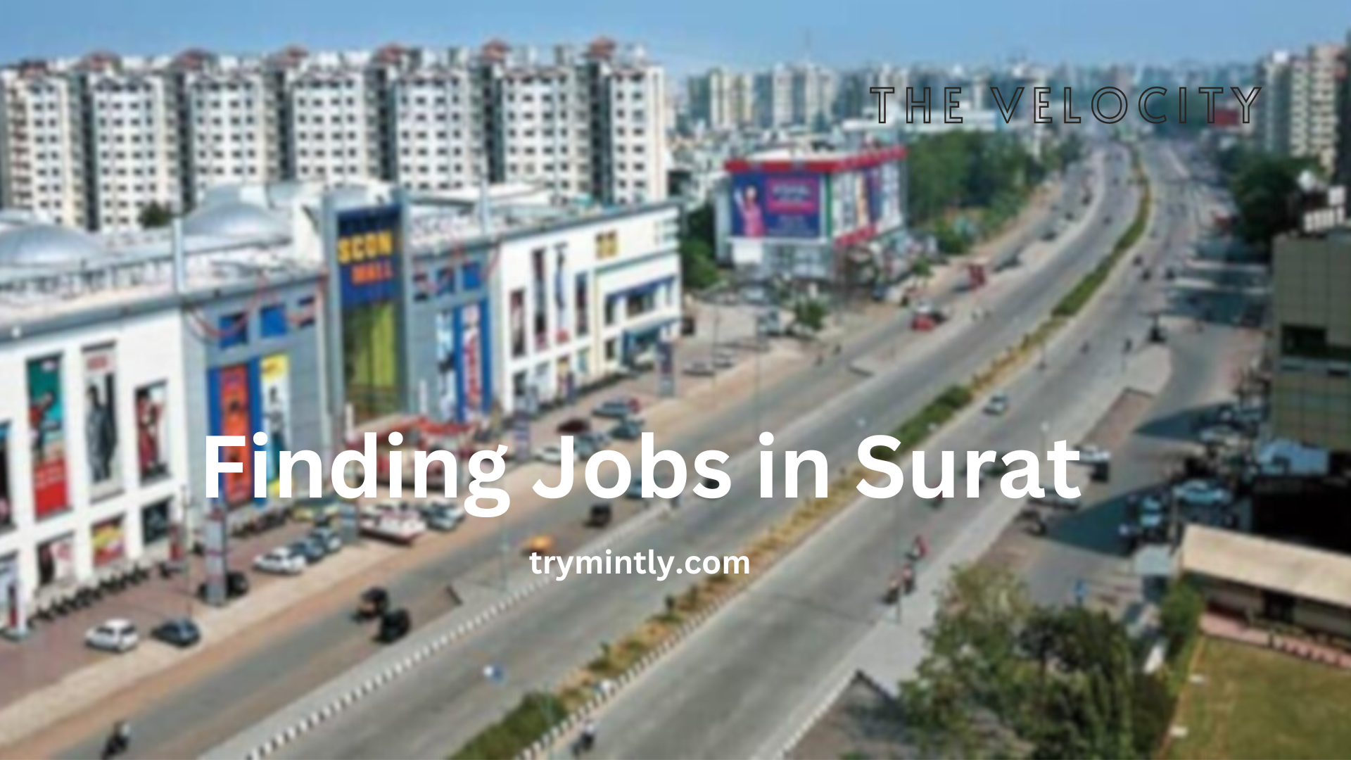 How to Find the Best Surat Jobs in 2023 - Mintly