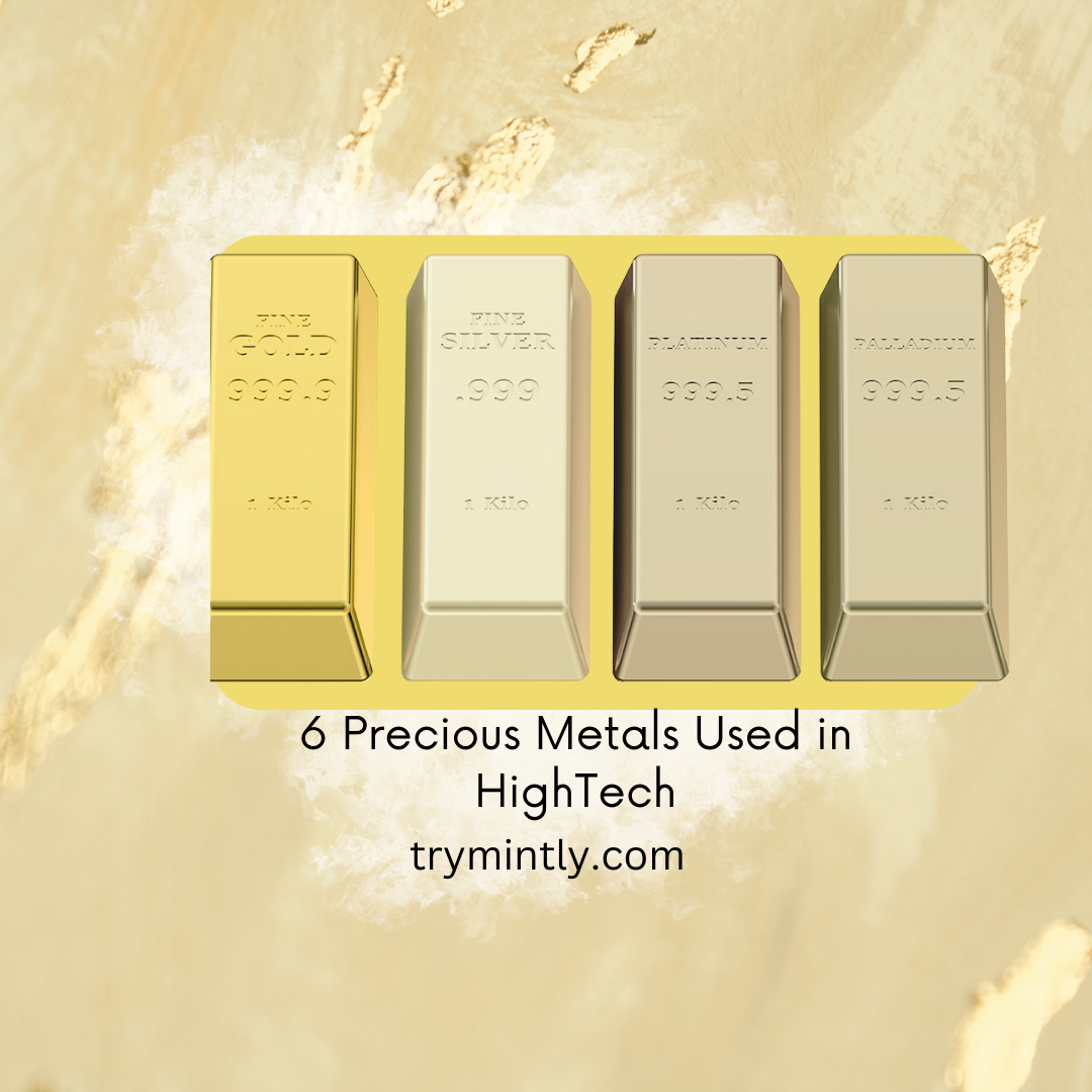 6 Precious Metals Used in HighTech: Shaping the Future - Mintly